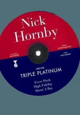 TRIPLE PLATINUM: FEVER Pitch / High Fidelity / About a Boy by Nick ...
