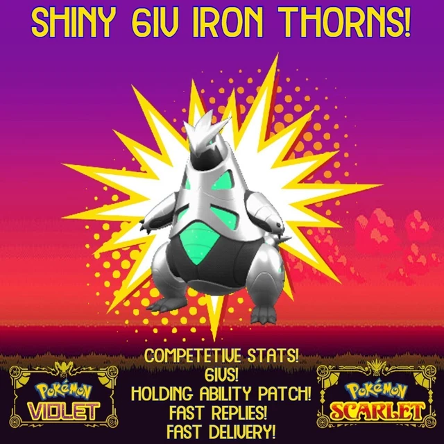 POKÉMON SCARLET AND Violet 6IV SHINY IRON THORNS ! EUR 2,69 - PicClick FR