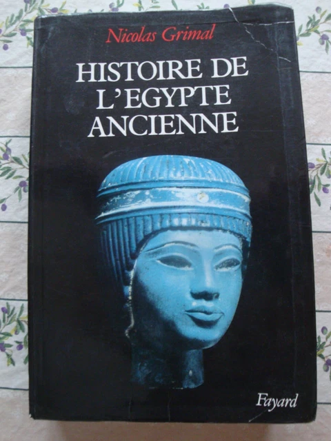HISTOIRE DE L'EGYPTE Ancienne - Nicolas Grimal EUR 12,50 - PicClick FR