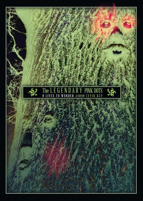THE LEGENDARY PINK Dots - 9 Lives to Wonder: A Film By Cevin Key (DVD ...
