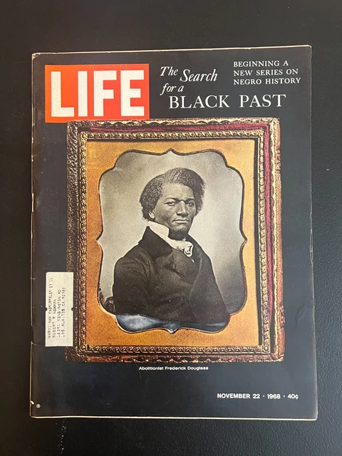 LIFE MAGAZINE NOVEMBER 22, 1968 Frederick Douglass Abolitionist Copy 2 ...