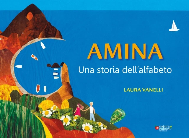 AMINA. UNA STORIA dell'alfabeto - [Natura e Cultura] EUR 18,52 ...