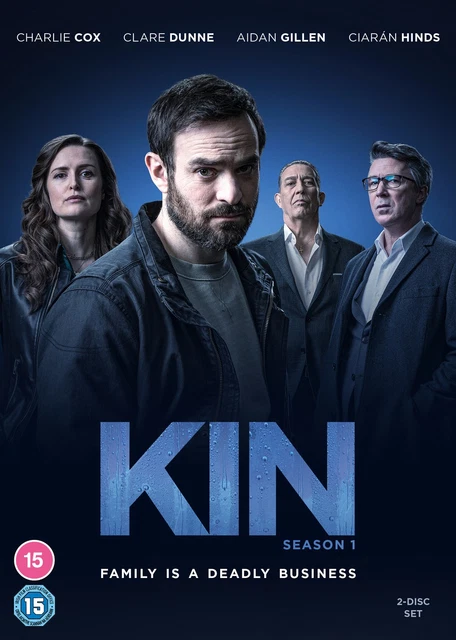 KIN: SEASON 1 (DVD) Charlie Cox Ciarán Hinds Aidan Gillen Clare Dunne Sam Keeley £22.89 ...