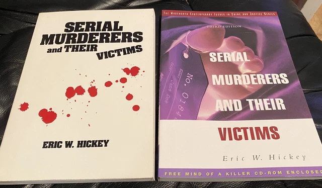 SERIAL MURDERERS AND their Victims ERIC HICKEY - 2 X books 1st and 3rd ...