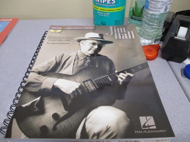 JIM HALL: A Step-by-Step Breakdown of the Styles and Techniques of a ...