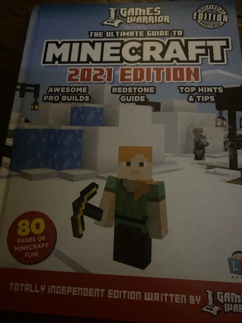 MINECRAFT ULTIMATE GUIDE by GamesWarrior 2021 Edition (Annual 2021 ...
