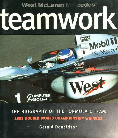 WEST MCLAREN MERCEDES Teamwork Donaldson Gerald Collins Willow 1998 ...