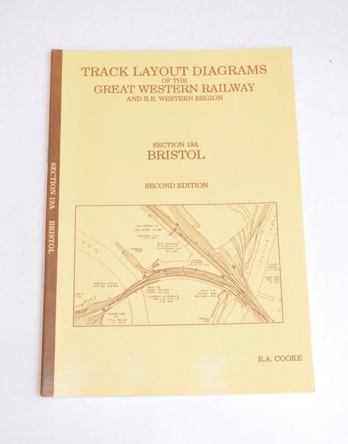 RAILWAY TRACK LAYOUT Diagrams of the GWR BR (W) Section 19A Britsol R A ...