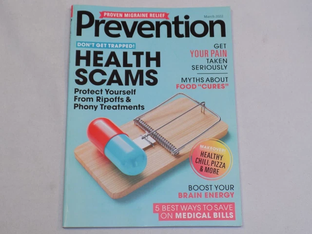 PREVENTION MAGAZINE MARCH 2022 Health Scams Food Cures Medical Bills ...
