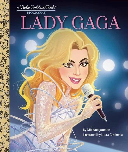MICHAEL JOOSTEN LAURA Catrinell Lady Gaga: A Little Golden Book Biograph (Relié) EUR 6,35 ...