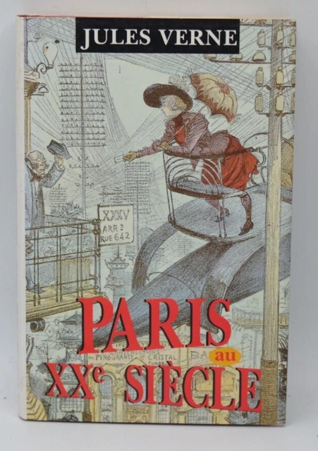 PARIS AU XXE Siècle - Jules Verne - 1995 - livre EUR 6,40 - PicClick FR