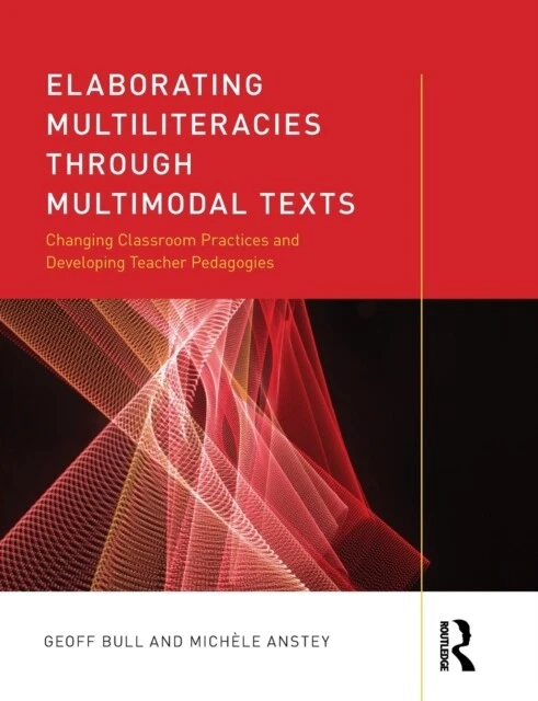 ELABORATING MULTILITERACIES THROUGH Multimodal Texts - Free Tracked ...