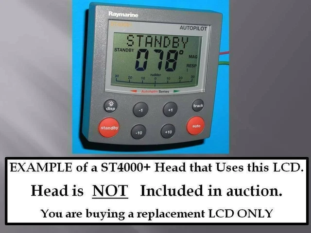 LCD REPLACEMENT FOR ST4000+, ST5000+ Raymarine, Autohelm, Display, W ...