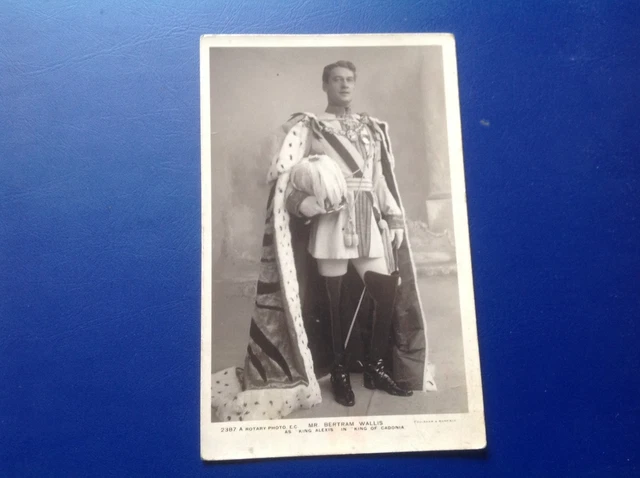 MR BERTRAM WALLIS as King Alexis, Edwardian Actor Postcard, no.2387 ...