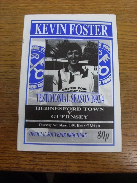24/03/1994 HEDNESFORD TOWN v Birmingham City [Guernsey] [Kevin Foster ...