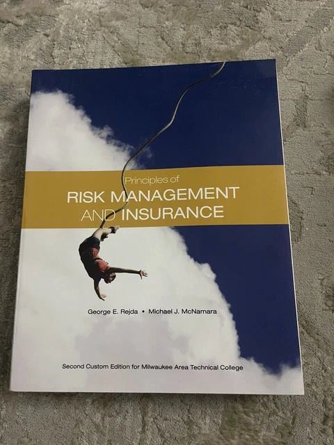 PRINCIPLES OF RISK management and insurance, second edition $30.00 ...