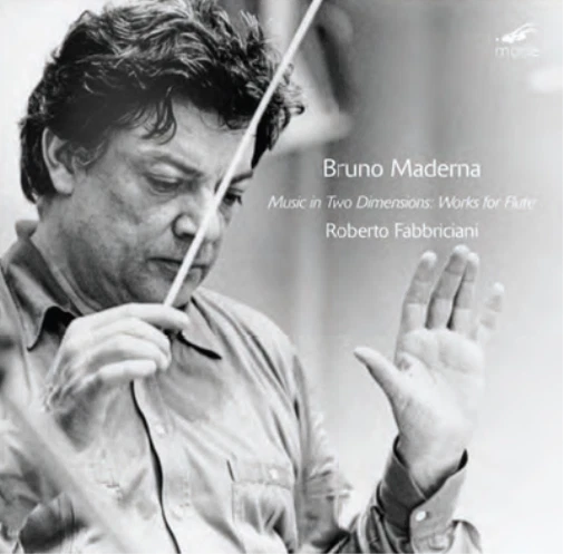 BRUNO MADERNA BRUNO Maderna: Music in Two Dimensions - Works for Flute ...