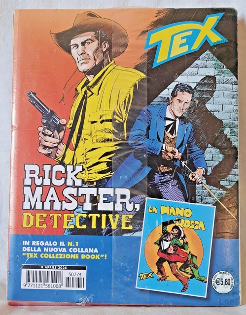 TEX + LA Mano Rossa-Rick Master, Detective-Uscita n.774 -5 Aprile 2025 ...