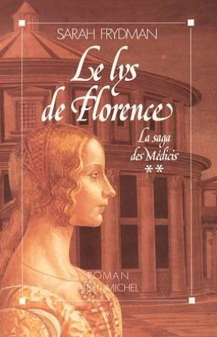 LE LYS DE Florence de Frydman Sarah EUR 3,99 - PicClick FR