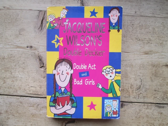 JACQUELINE WILSON - Double Decker - Double Act & Bad Girls £7.99 ...