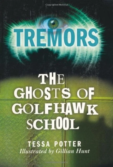LES FANTÔMES DE L'École Golfhawk Broché Tessa Potter EUR 8,48 - PicClick FR