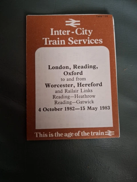 BRITISH RAIL TRAIN Timetable 126 London Paddington Oxford Worcester ...