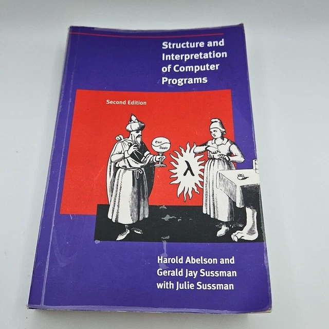 STRUCTURE AND INTERPRETATION of Computer Programs, 2nd Edition $54.99 ...