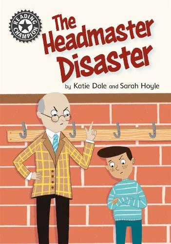 KATIE DALE READING Champion: The Headmaster Disaster (Relié) Reading ...