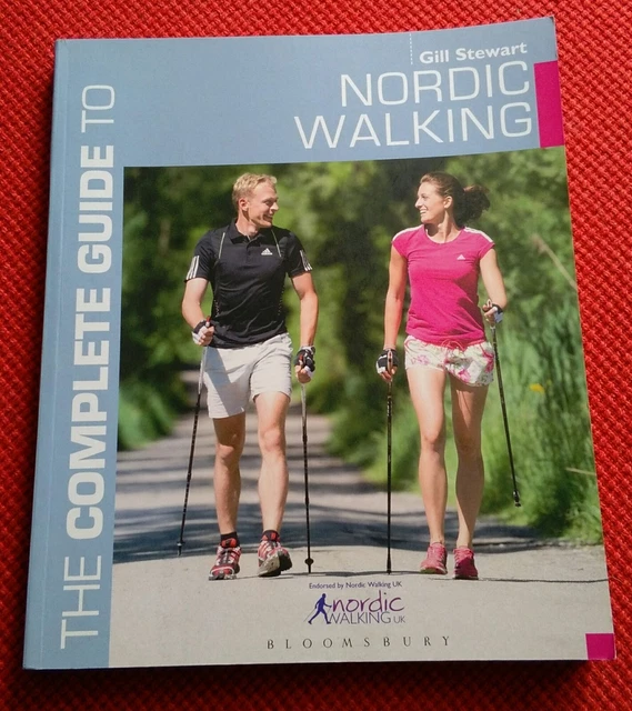 THE COMPLETE GUIDE to Nordic Walking by Gill Stewart Paperback Book. £ ...