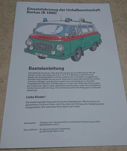 BASTELBOGEN EINSATZFAHRZEUG UNFALLBEREITSCHAFT Barkas B1000 , DDR ... BASTELBOGEN EINSATZFAHRZEUG UNFALLBEREITSCHAFT Barkas B1000 , DDR ...