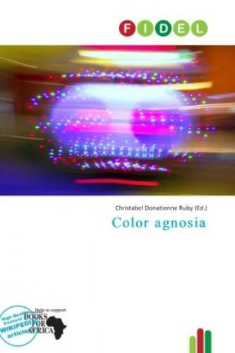 COLOR AGNOSIA AGNOSIA, Visual cortex, Photoreceptor cell, Nominal ...