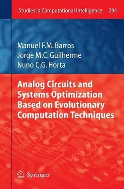 Analog Circuits And Systems Optimization Based On Evolutionary