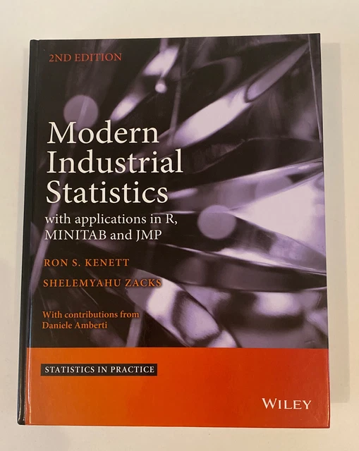MODERN INDUSTRIAL STATISTICS: with applications in R, MINITAB & JMP ...