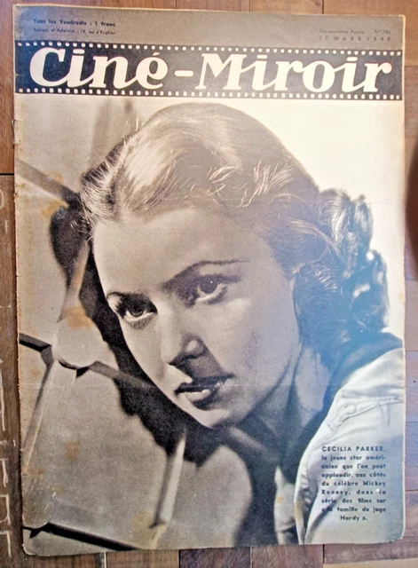 1940 FRANCE, REVUE D'Avant-Guerre Cine-Miroir Avec Cecilia Parker-Rif ...