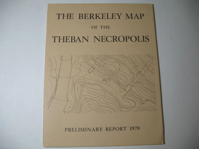 EGYPTOLOGY: THE BERKELEY Map of the Theban Necropolis Preliminary ...