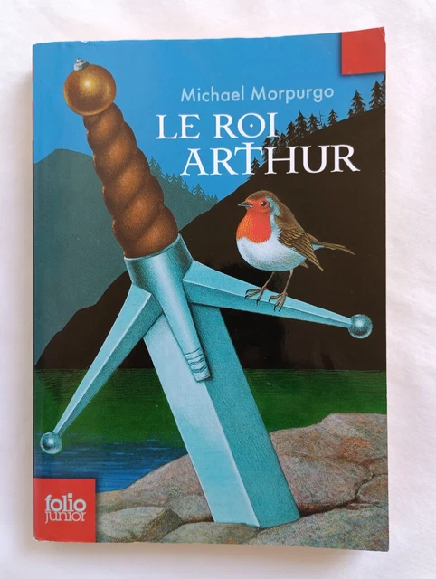 LE ROI ARTHUR. Michael Morpurgo EUR 3,00 - PicClick FR
