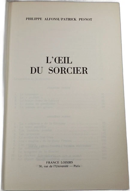 L'ŒIL DU SORCIER | Philippe Alfonsi/Patrick Pesnot | Bon état EUR 15,00 ...