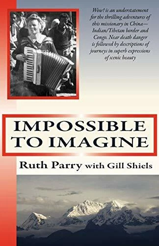 IMPOSSIBLE TO IMAGINE,RUTH Parry, Gill Shiels EUR 3,66 - PicClick FR