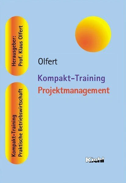 KOMPAKT-TRAINING PROJEKTMANAGEMENT OLFERT, Klaus, EUR 7,70 - PicClick FR