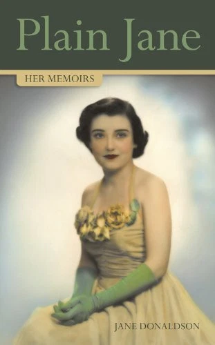 PLAIN JANE: HER Memories by Jane Donaldson Book The Cheap Fast Free ...