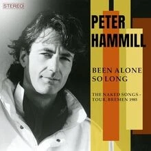 BEEN ALONE SO Long (the Naked Songs-Tour, Bremen 1 de Hammil... | CD ...