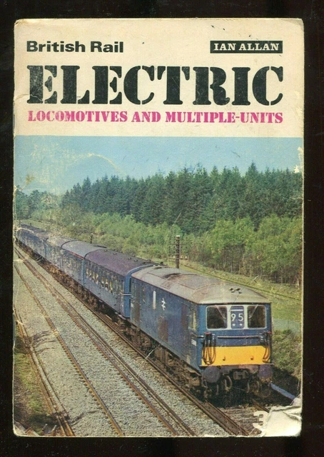 IAN ALLAN ABC British Rail Electric Locomotives & Multiple Units - 1969 ...