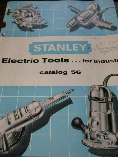 STANLEY TOOLS ELECTRIC Tools for Industry Catalog No 56, 1956, and ...