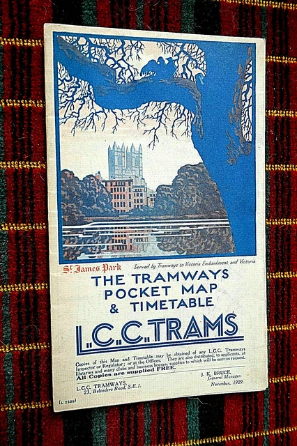 LCC TRAMS MAP & GUIDE Nov 1929 with cover illustration of St. James ...
