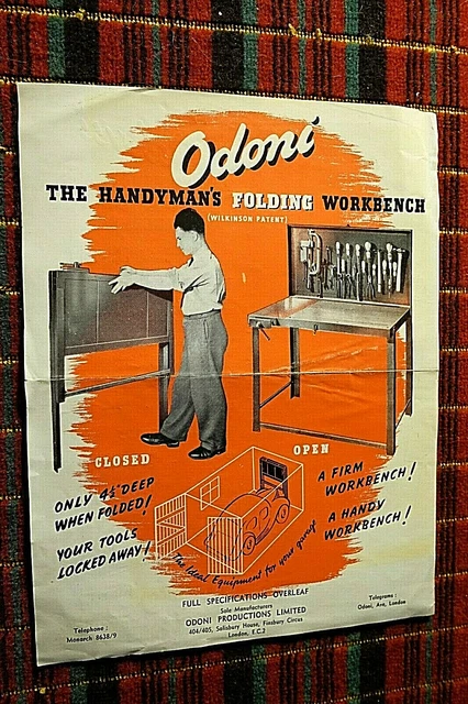 THE ODONI PATENT HANDYMAN'S FOLDING STEEL WORKBENCH leaflet c.1946 £25. ...