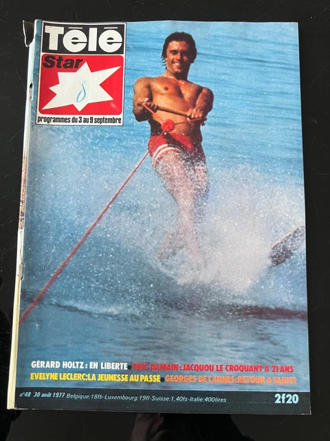 TELE STAR N°48 du 30/08/1977; Gérard Holtz/ Eric Damain/ E. Leclerc/ De Caunes G EUR 20,00 ...