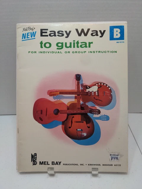 EASY WAY TO Guitar B Sheet Music Song Book Mel Bay Instructional Self ...