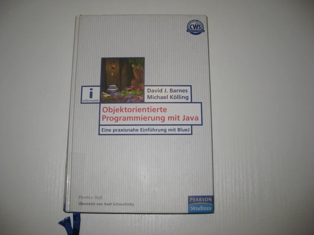 OBJEKTORIENTIERTE PROGRAMMIERUNG MIT Java von . Barnes und Köllin , 1 ...