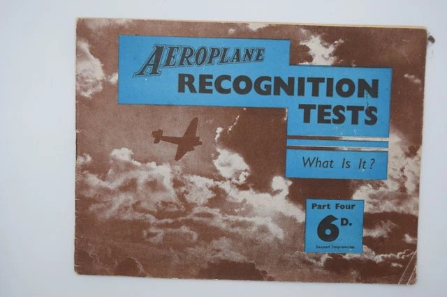 AIRCRAFT IDENTIFICATION RECOGNITION tests? WW2 Part 4 2nd impression ...