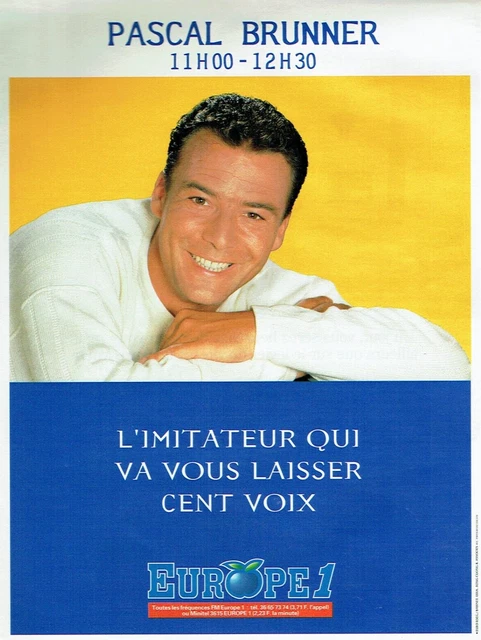 PUBLICITÉ ADVERTISING 1222 1995 radio Europe 1 Pascal Brunner laisse sans voi EUR 3,00 - PicClick FR